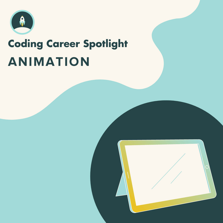 Coding Career Spotlight: Animation | Blog